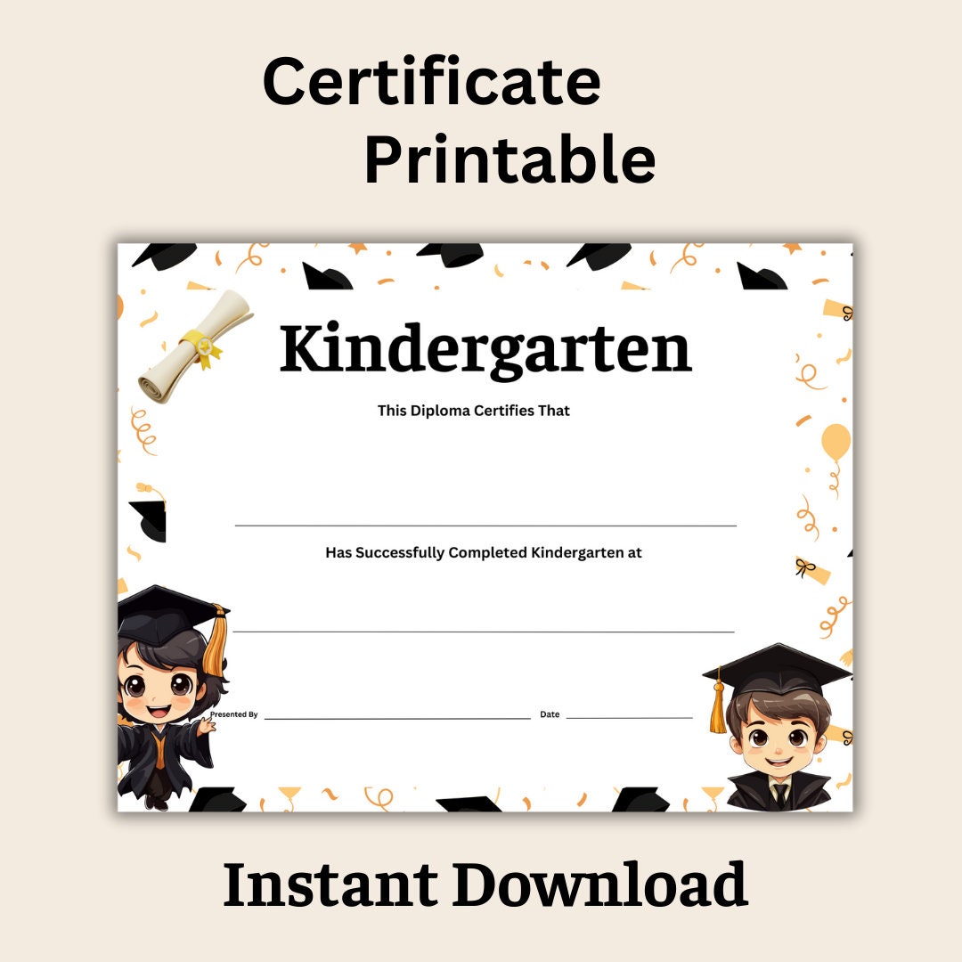 Kindergarten Certificate Printable: End of Year Celebration (PDF, PNG ...