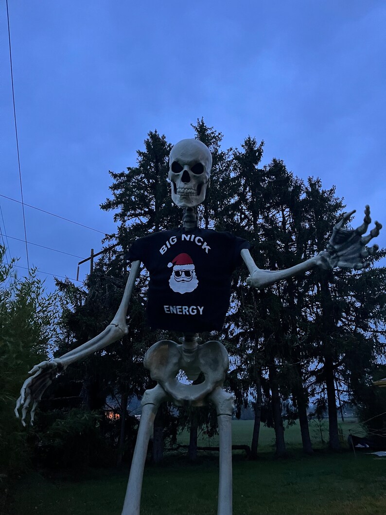 12’ Skeleton Big Nick Energy Shirt (skeleton NOT Included) - Etsy