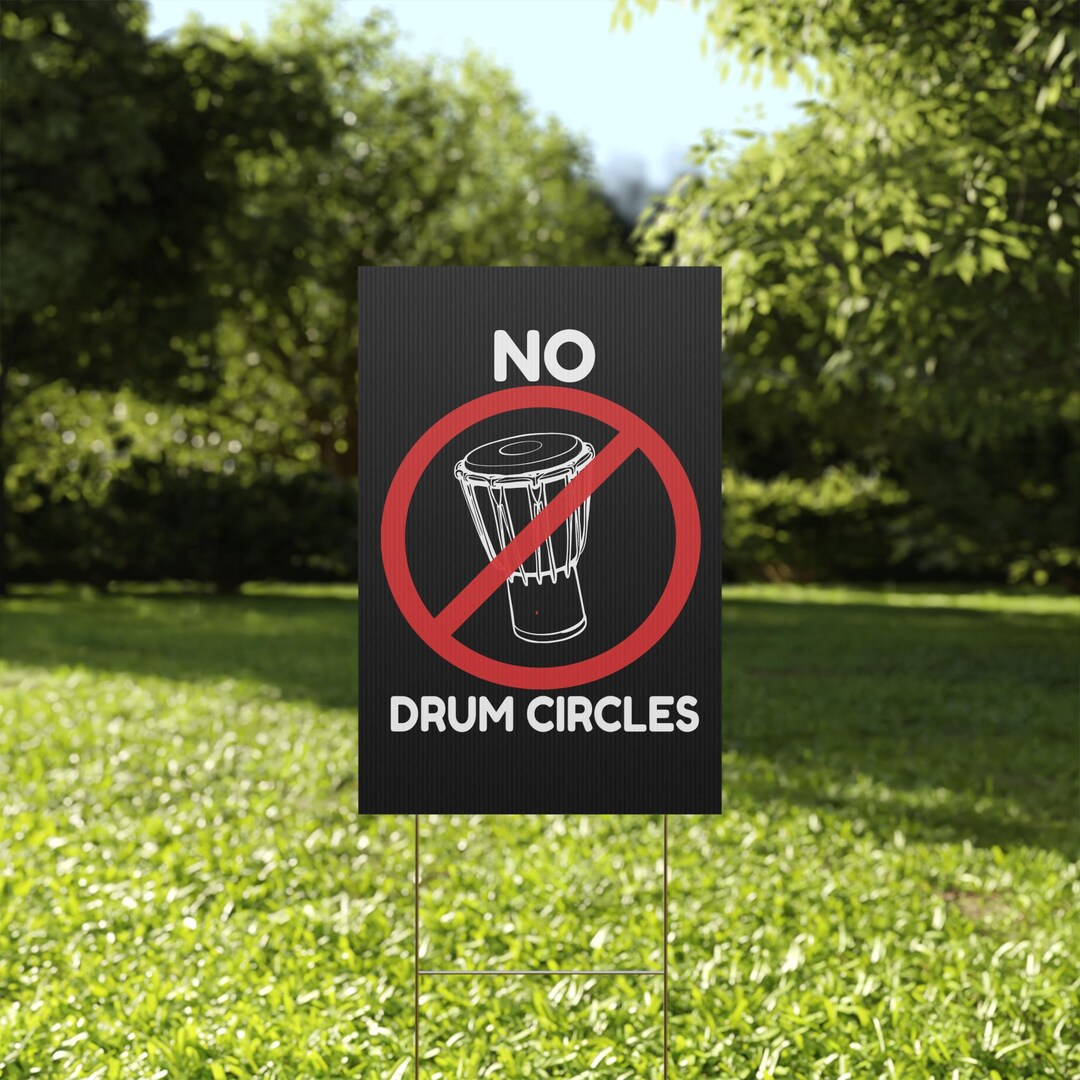 No Drum Circles Funny Yard Sign, Warning Hippies, Stay off My Lawn Sign ...