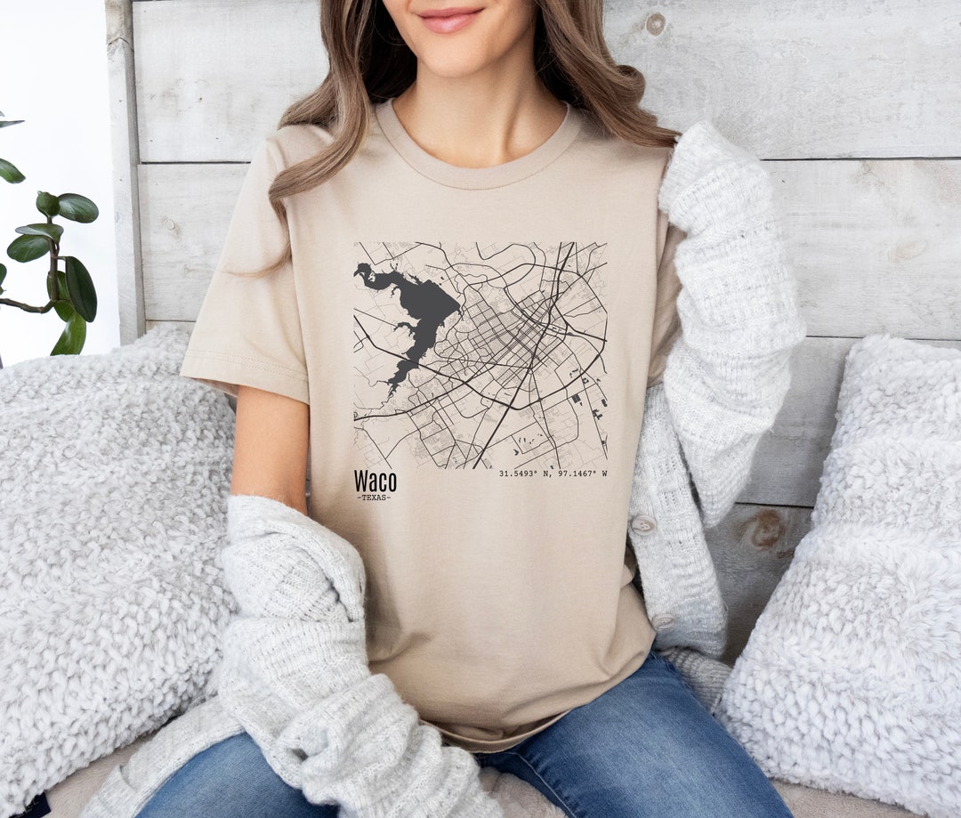 Map of Waco Texas Unisex Shirt, Map of Texas Shirt, I Love Texas Shirt ...