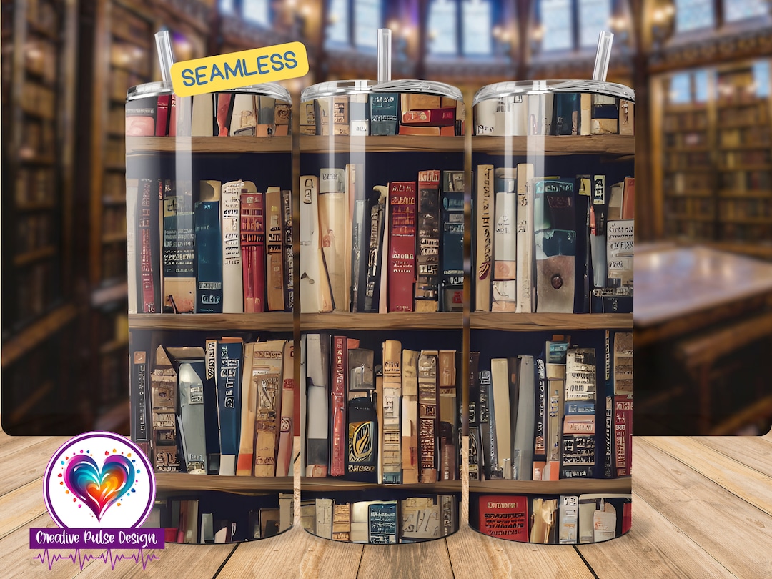 Library Book Lover Tumbler Wrap, 20oz Skinny Sublimation Design ...