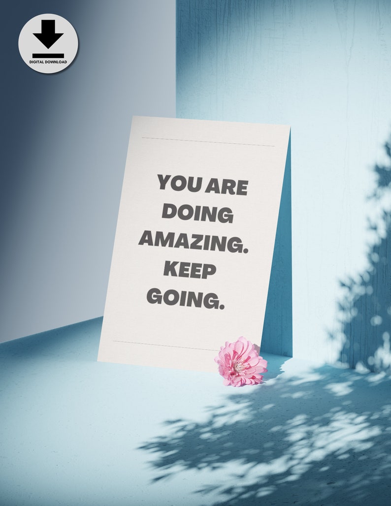 You Are Doing Amazing Keep Going Motivational Quotes - Etsy