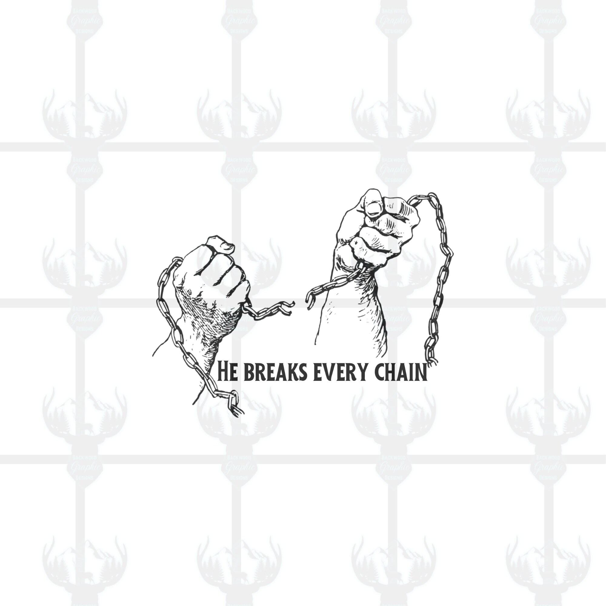 He Breaks Every Chain - Etsy
