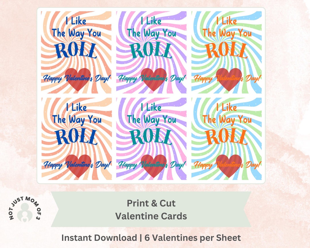 Way You Roll Valentine, Printable Valentine Card, Classroom Valentine ...