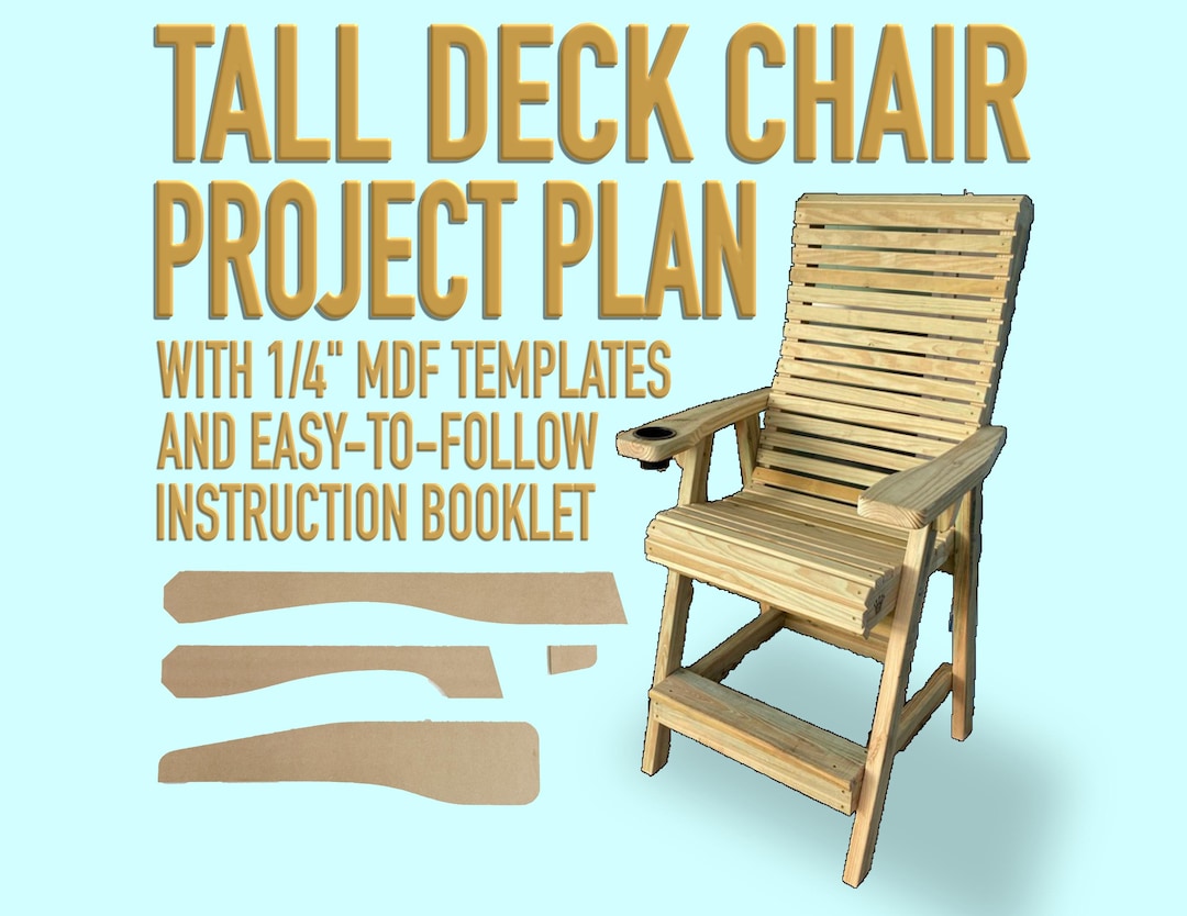 Tall Deck Chair Project Plan With MDF Templates - Etsy