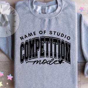 Dance Competition Custom Sweatshirt, Custom Dance Crewneck, Custom ...
