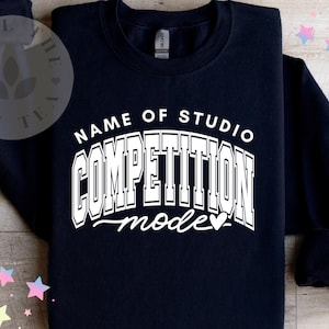Dance Competition Custom Sweatshirt, Custom Dance Crewneck, Custom ...