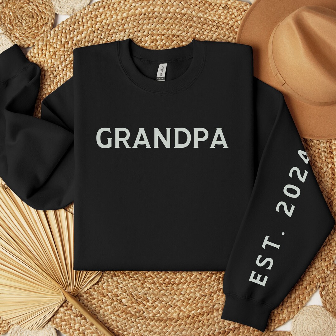 Grandpa Established 2024, New Grandpa Gift, Grandpa 2024 Sweatshirt ...