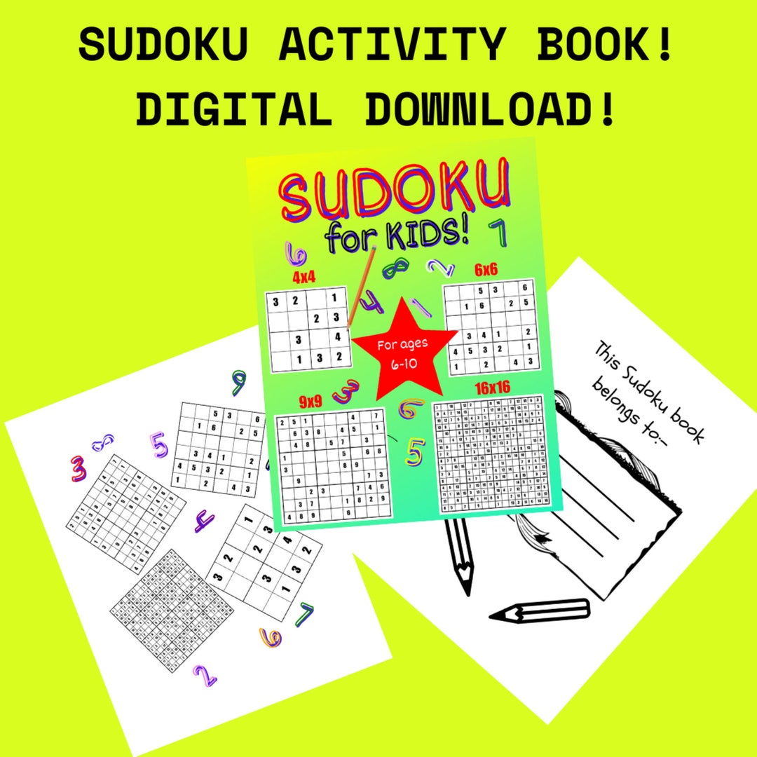 Sudoku for Kids, Ages 6-10 Years - 100 Puzzles With 4 X Difficulty ...