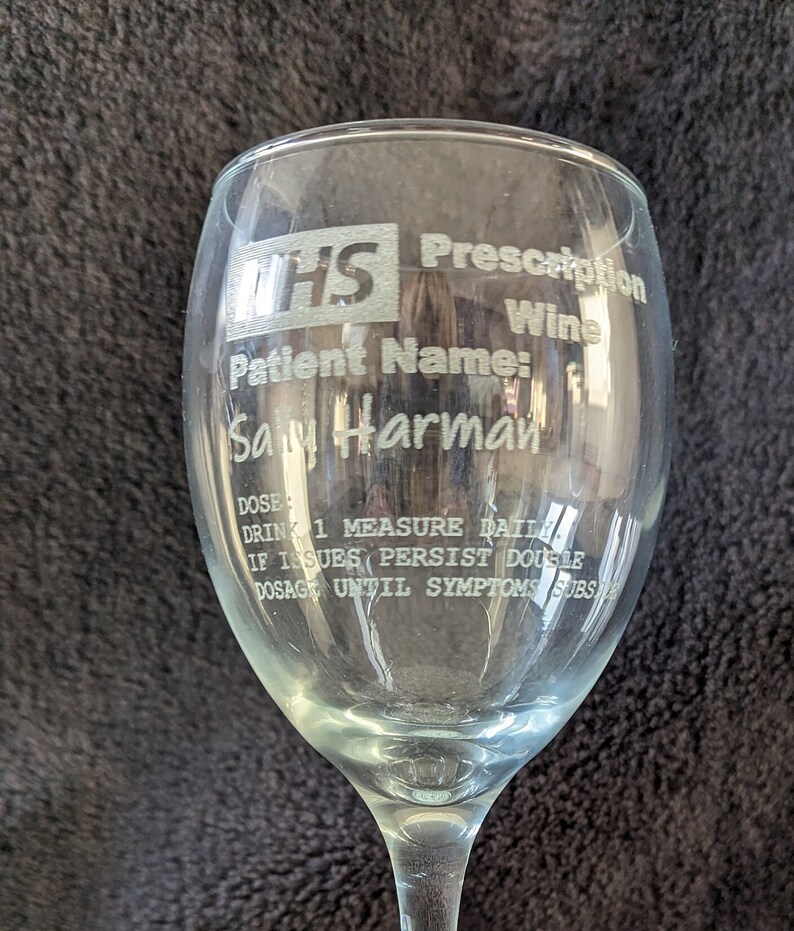 NHS Joke Prescription Engraved Wine Glass Ideal Gift for Doctors Nurses ...
