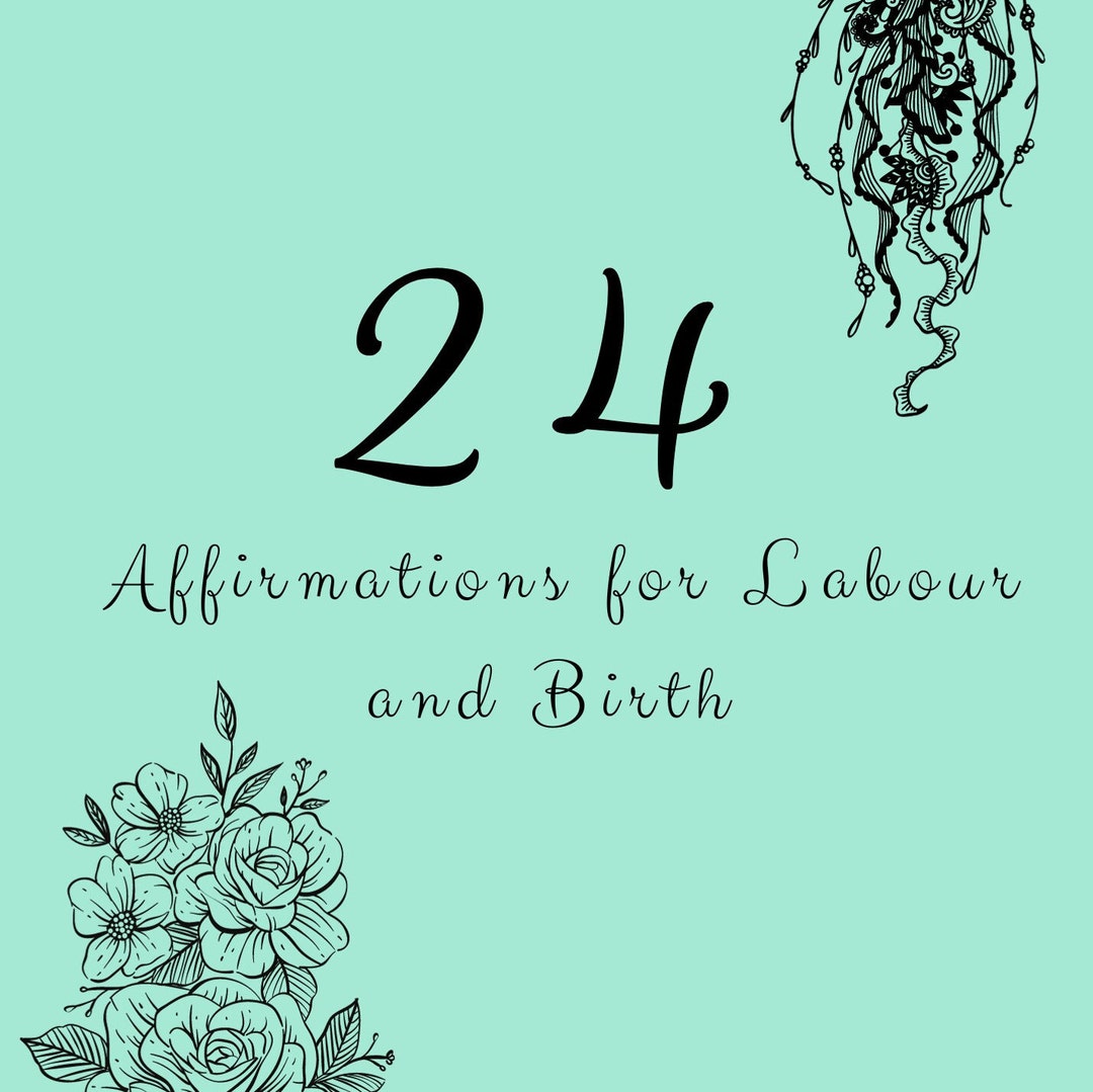 24 Affirmations for Labour and Birth - Etsy