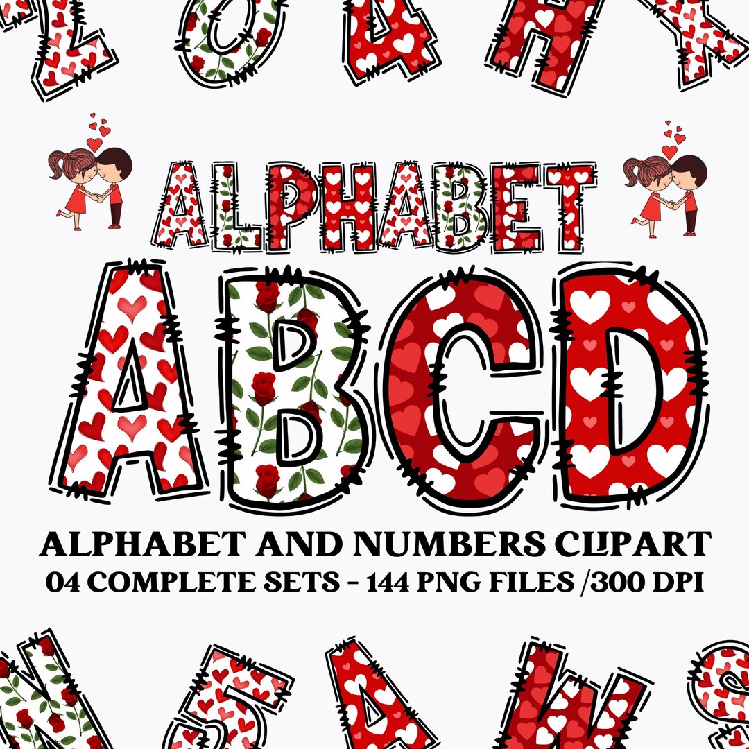 Valentines Day Alphabet Clipart PNG. 4 Styles With Valentine Day ...