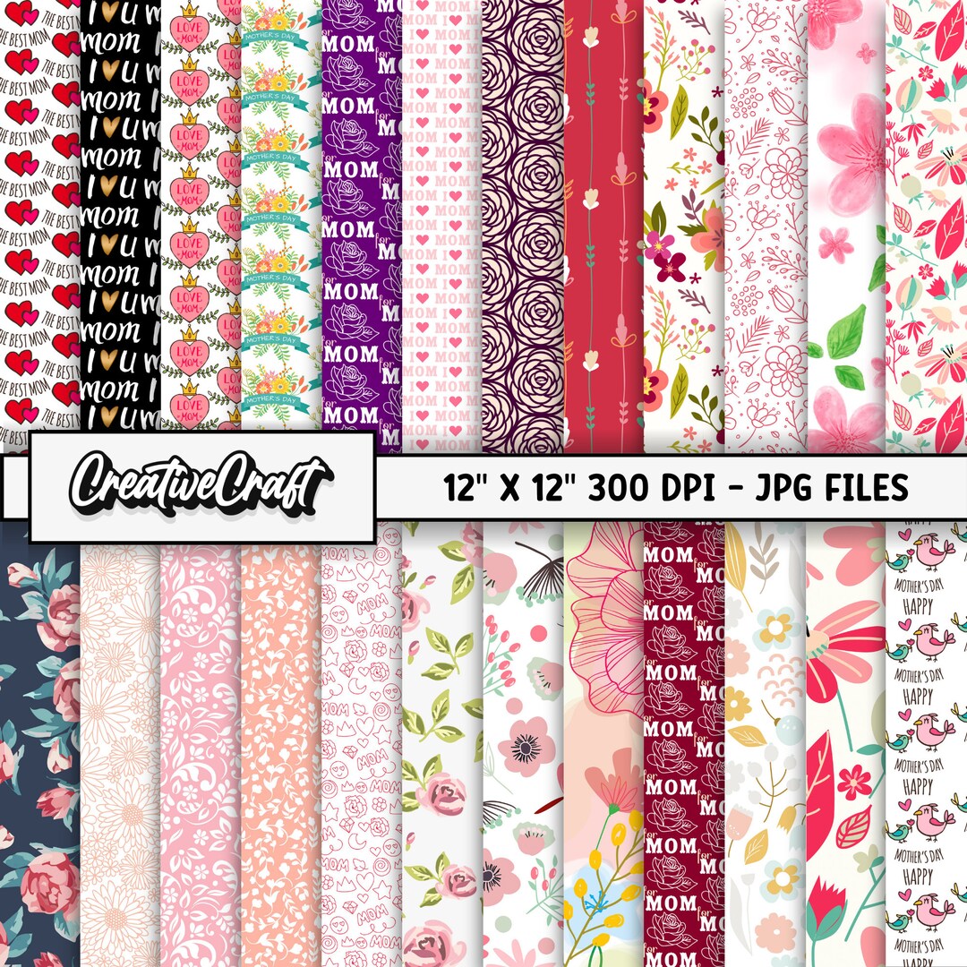 24 Mother's Day Digital Papers 300 DPI Maximum Quality, Mother's Day ...