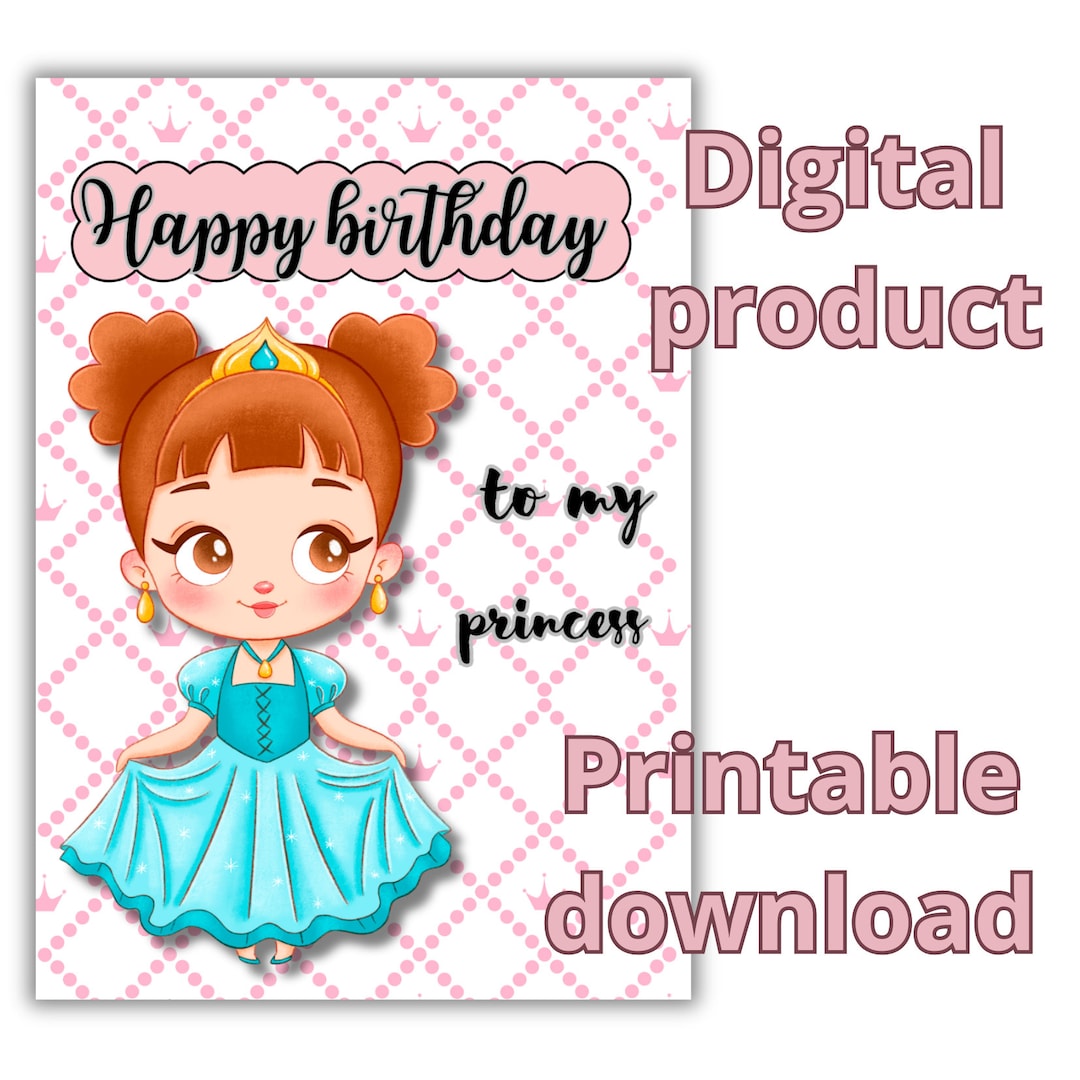 Princess Birthday Card Printable Greeting for Girls, Sweet and Cute ...