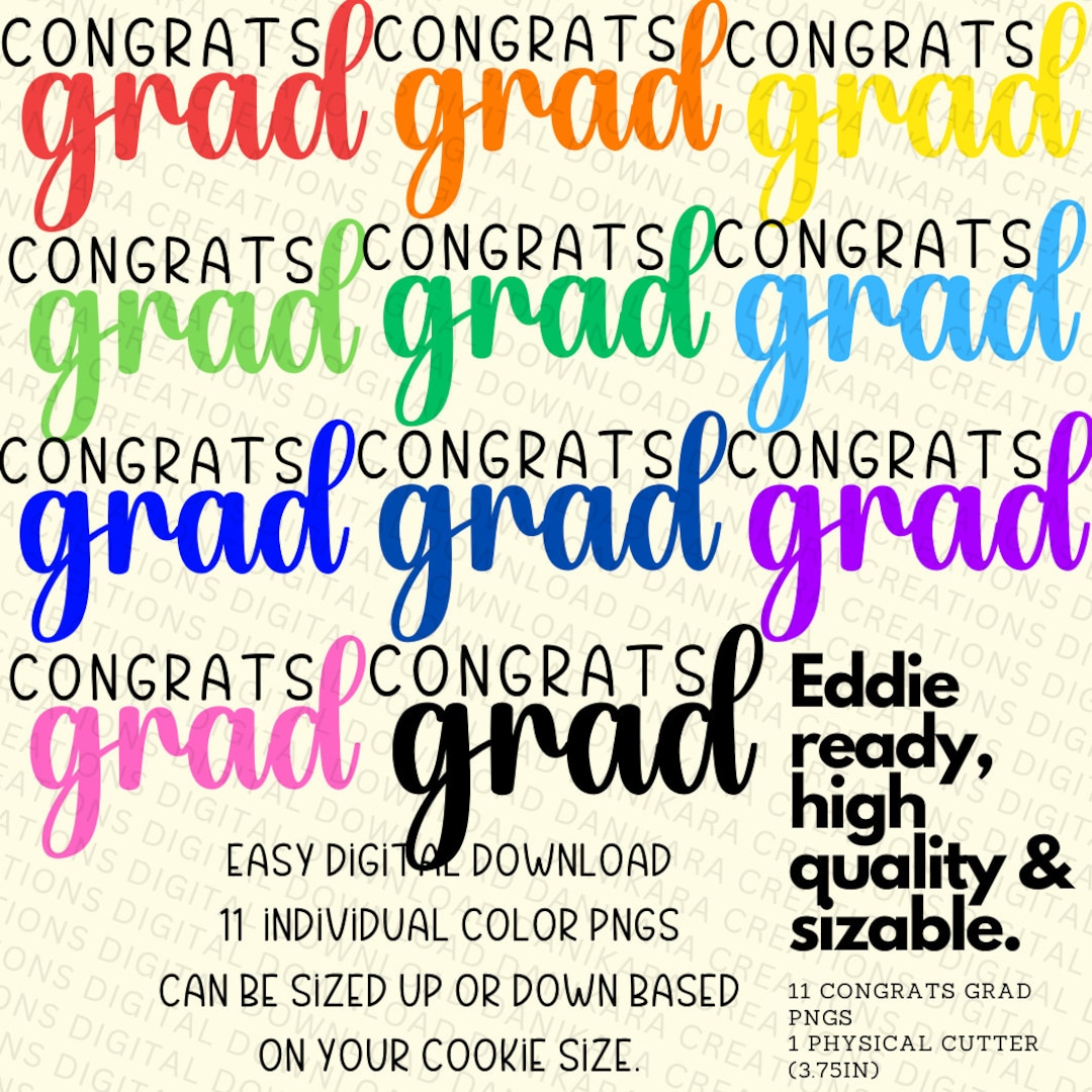 Congrats Grad Script PNG & Physical Cookie Cutter, Graduation PNG ...