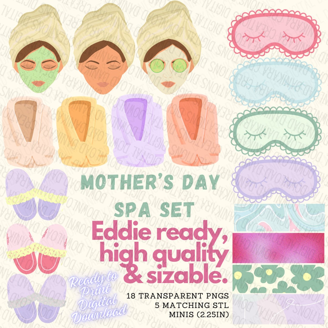 Mothers Day Spa Day PNG and Matching STL Minis, Mothers Day PNG, Spa ...