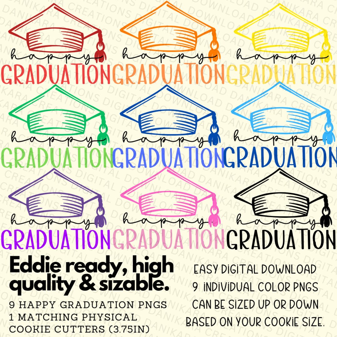 Happy Graduation Cap PNG & Physical Cookie Cutter, Graduation PNG, Grad ...
