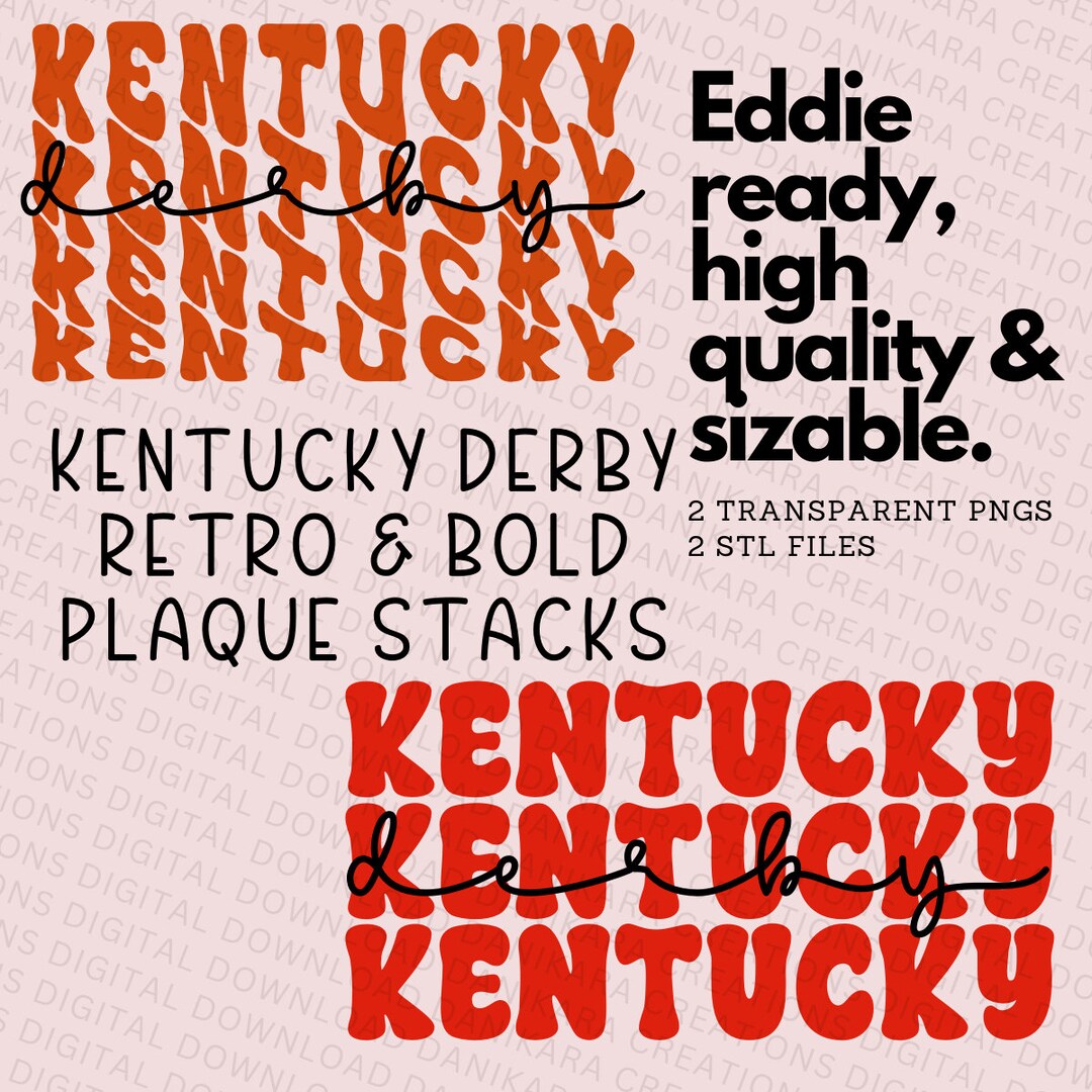 Kentucky Derby Retro Bold Stack PNG & STL, Retro Derby Pngs W/ Matching ...