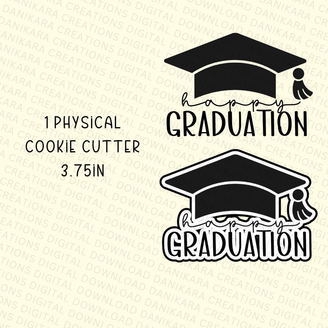 Happy Graduation Cap Physical Cookie Cutter, Graduation Cap Cookie ...