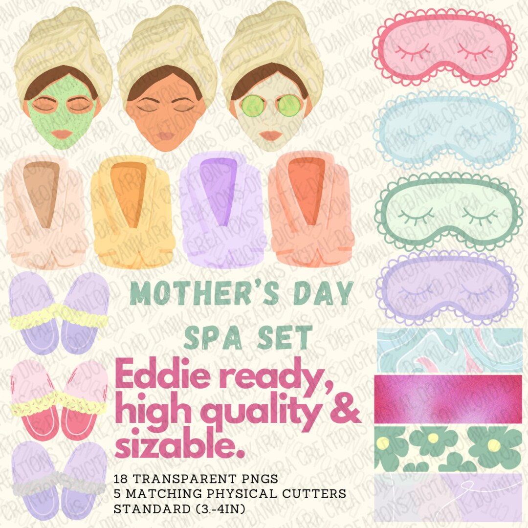 Mothers Day Spa Day PNG and Matching Physical Cutters, Mothers Day PNG ...