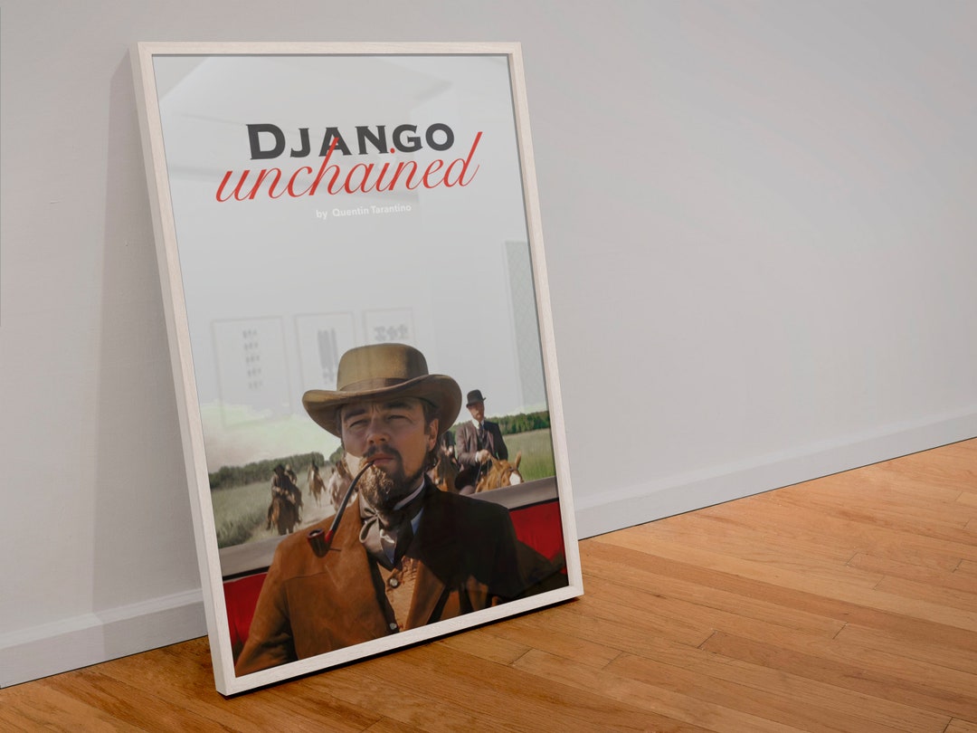 Django Unchained | Digital Movie Poster | Printable Movie Poster | Wall Art Print | Housewarming ...
