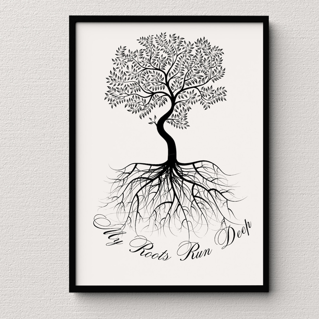 My Roots Run Deep Digital Download | Motivational Wall Decor - Etsy