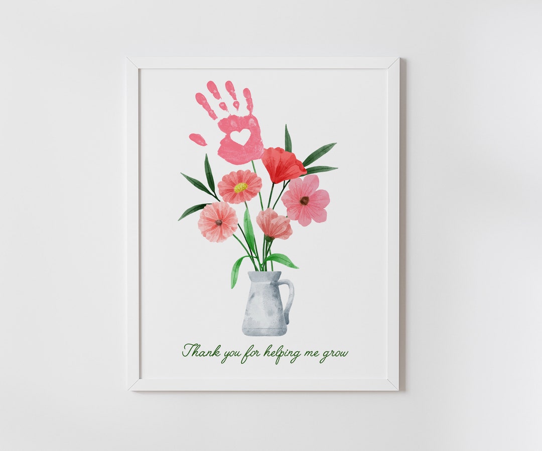 Teacher Appreciation DIY Flowers Handprint Art, Thank You for Helping ...