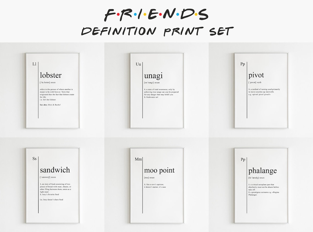 Friends Theme Dictionary Poster, BUNDLE, Lobster, Unagi, Pivot, Moo ...