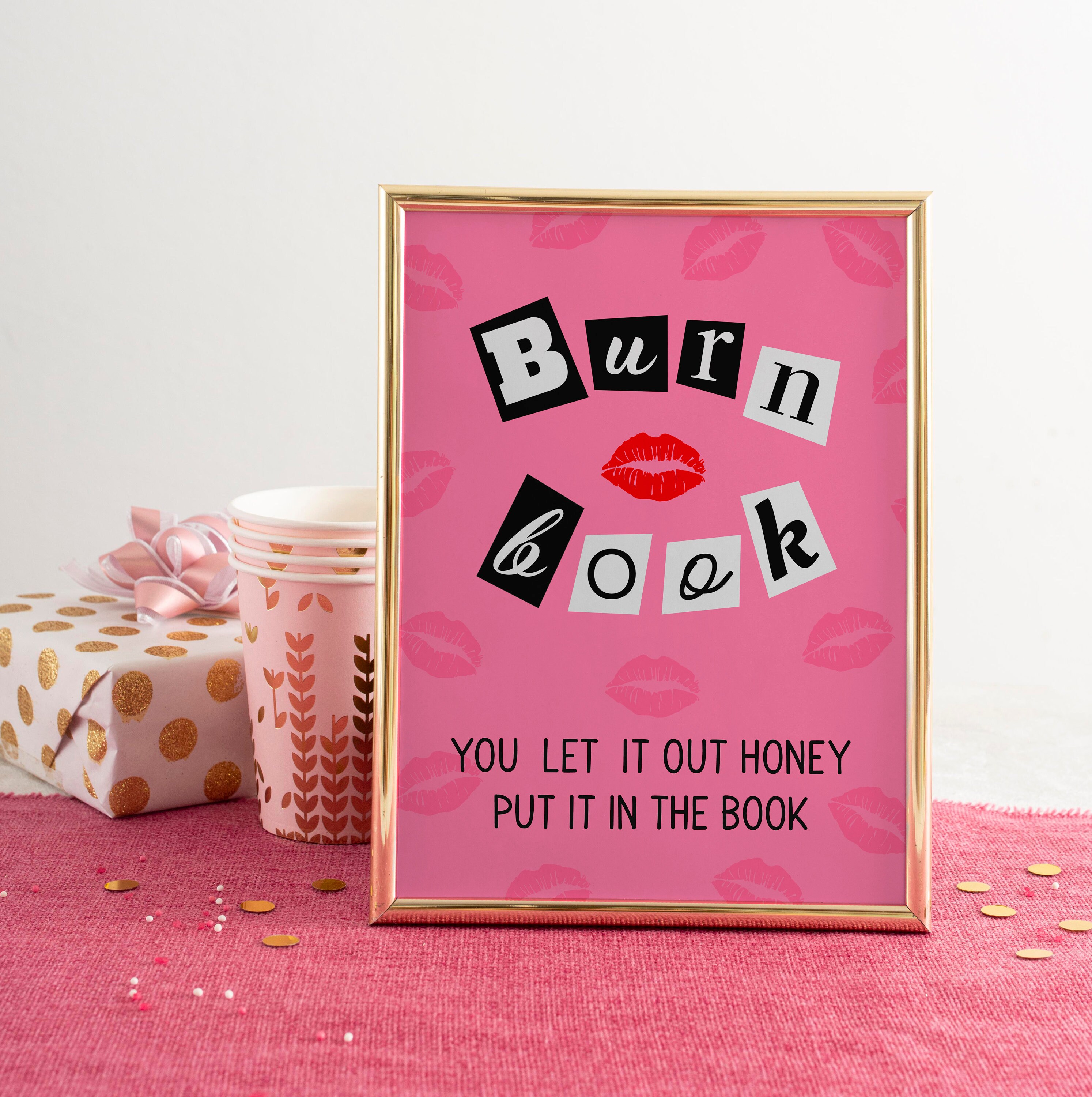 Burn Book Party Sign, Mean Girls Guest Book Sign, Put It in the Burn ...