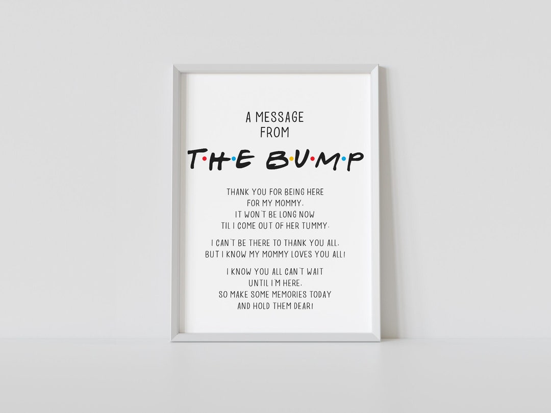Message From the Bump Sign, Friends Theme Baby Shower, Bump Sign ...