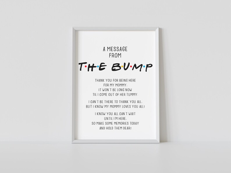 Message From the Bump Sign, Friends Theme Baby Shower, Bump Sign ...
