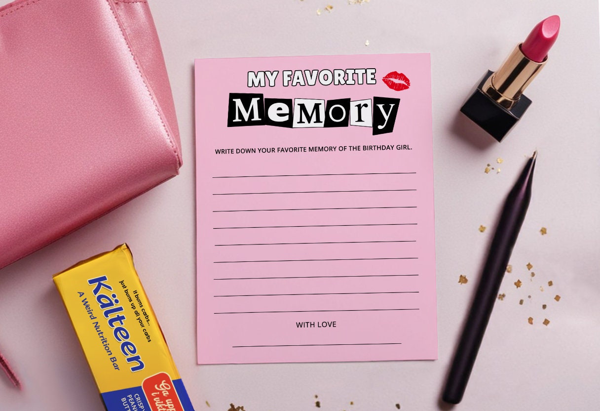 My Favorite Memory, Mean Girls Theme Birthday Party Activity, for ...