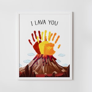 Volcano Handprint Art, Father's Day DIY Gift From Son, I Lava You ...
