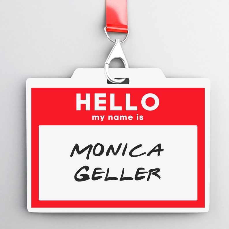 Name Tags, Hello My Name Is, Funny Friends Name Badge, Friends Theme ...