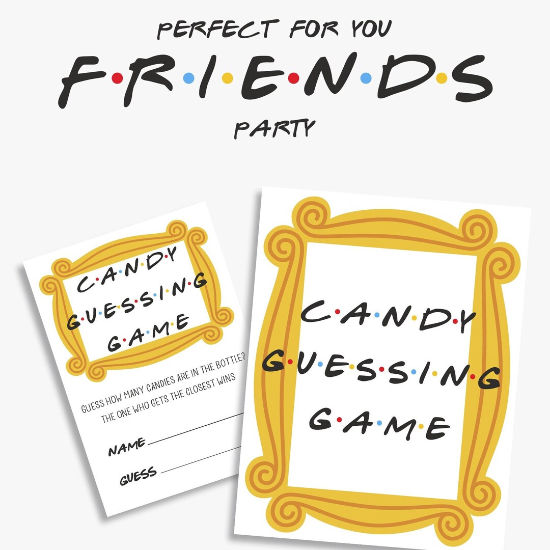 Candy Guessing Game, Friends Theme Birthday Party Activity, Sign Cards ...