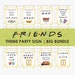 Friends Theme Baby Shower Sign, BUNDLE, Baby Shower Party Signs Table ...