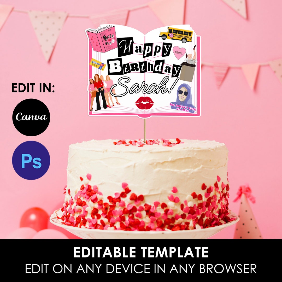 Mean Girls Theme Birthday Cake Topper, Editable, Canva, Photoshop ...