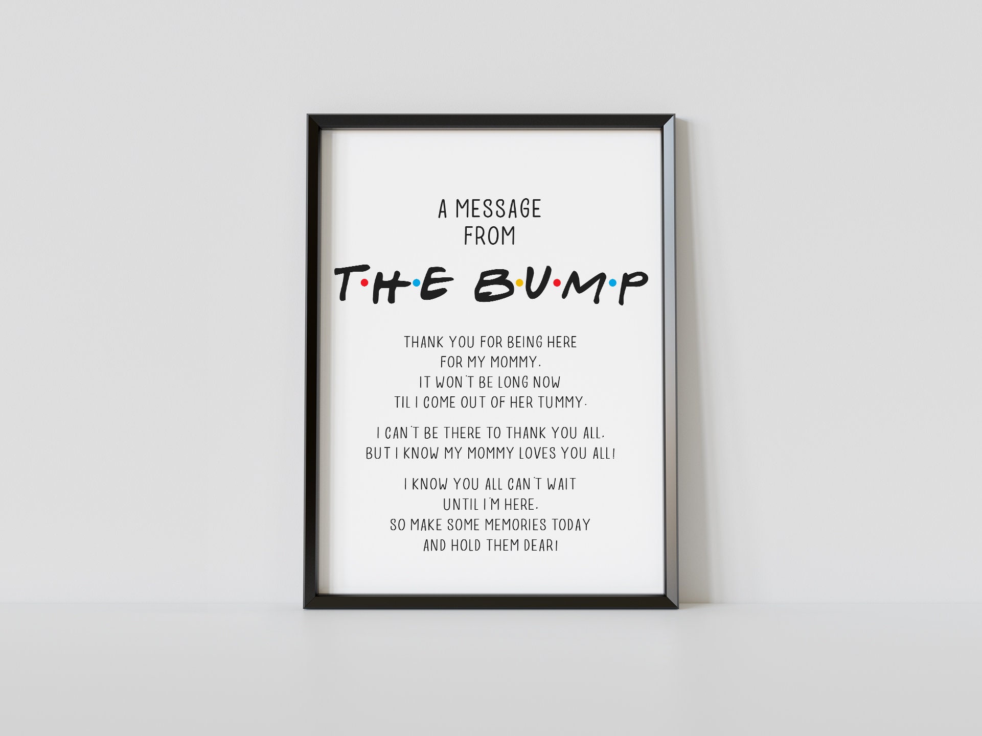Message From the Bump Sign, Friends Theme Baby Shower, Bump Sign ...