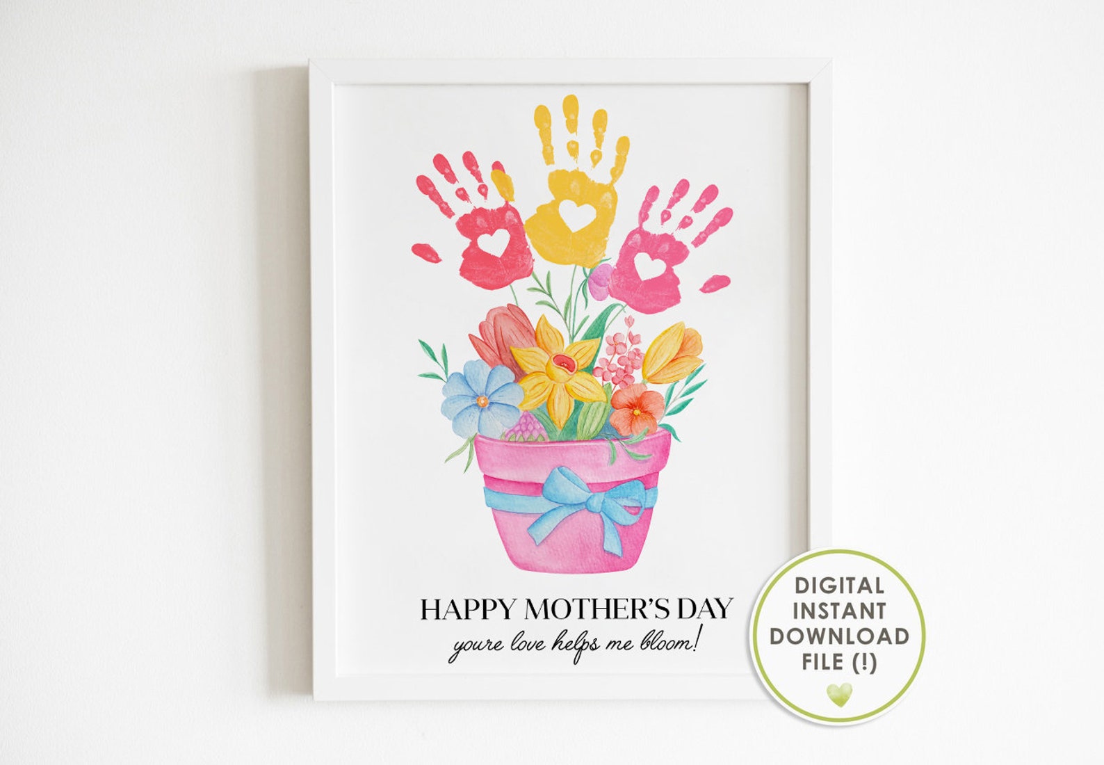 Flower Handprint Art, Mother's Day Craft, Your Love Helps Me Bloom ...