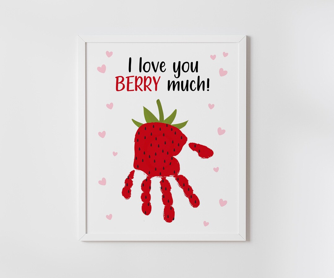 Strawberry Handprint Art Craft, I Love You Berry Much, Valentine's Day ...