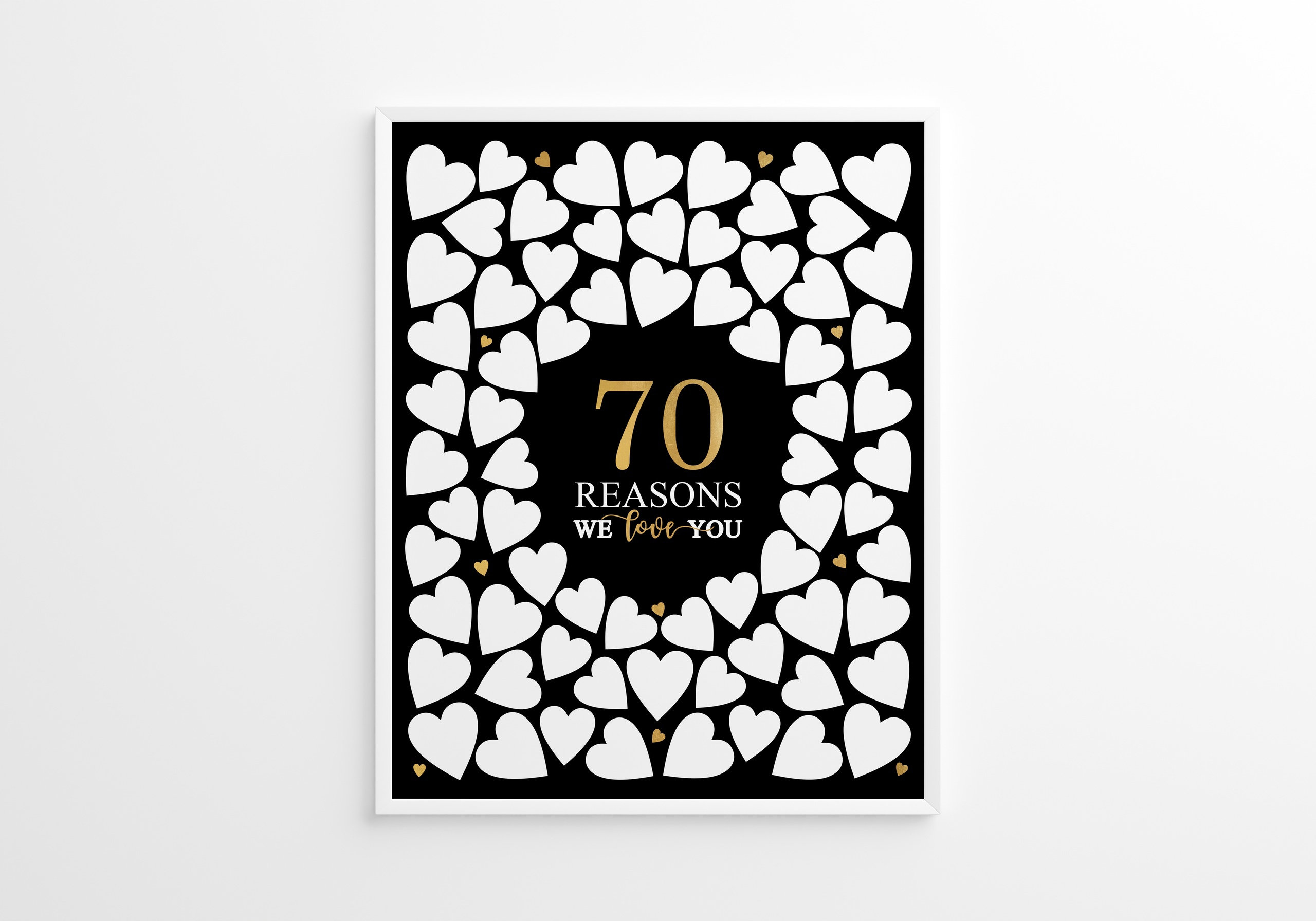 70 Reasons We Love You, 70th Birthday Decoration, Personalized, Seventy ...