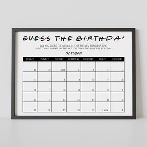 Guess the Birthday, Friends Baby Shower Due Date Calendar, Editable ...