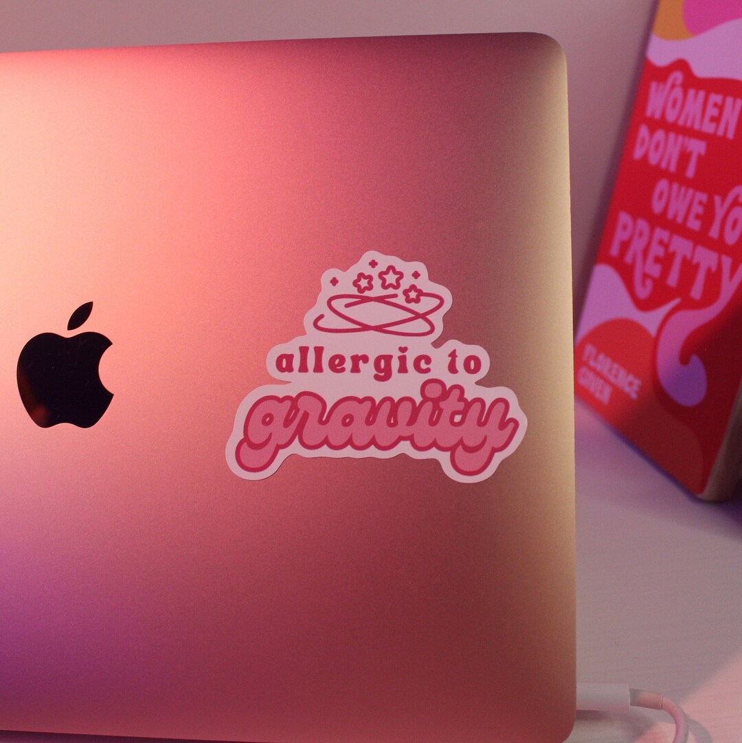 Allergic to Gravity Vinyl Decal - Etsy