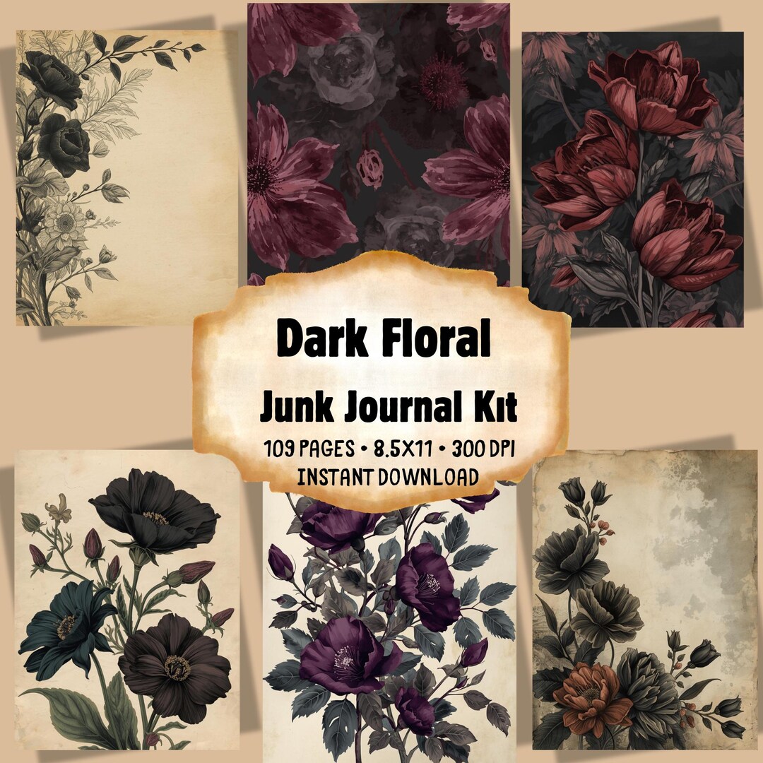 Dark Floral Junk Journal Kit, Light Background Botanical Journal Papers ...