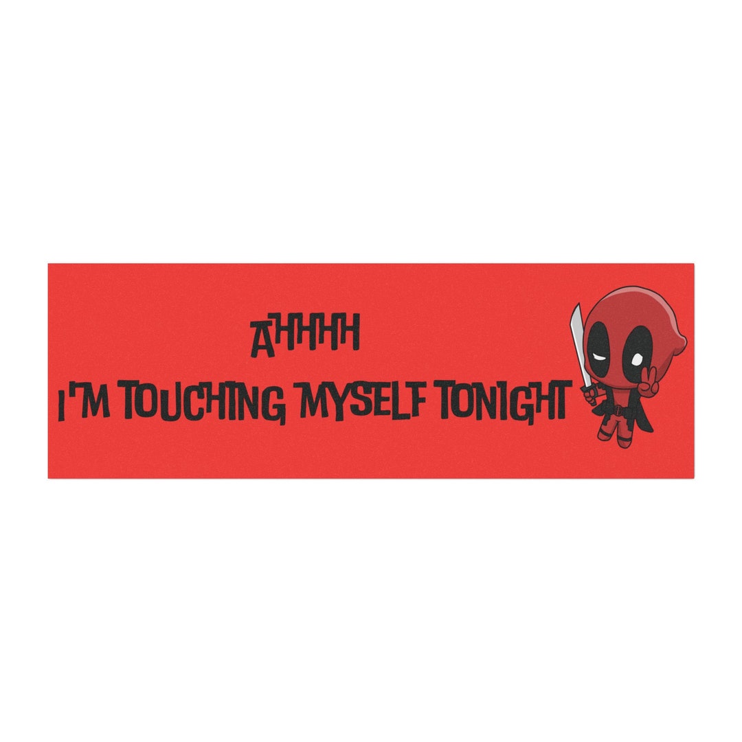 Cute Deadpool Car Magnet & Bumper Sticker AHH I'm Touching Myself ...