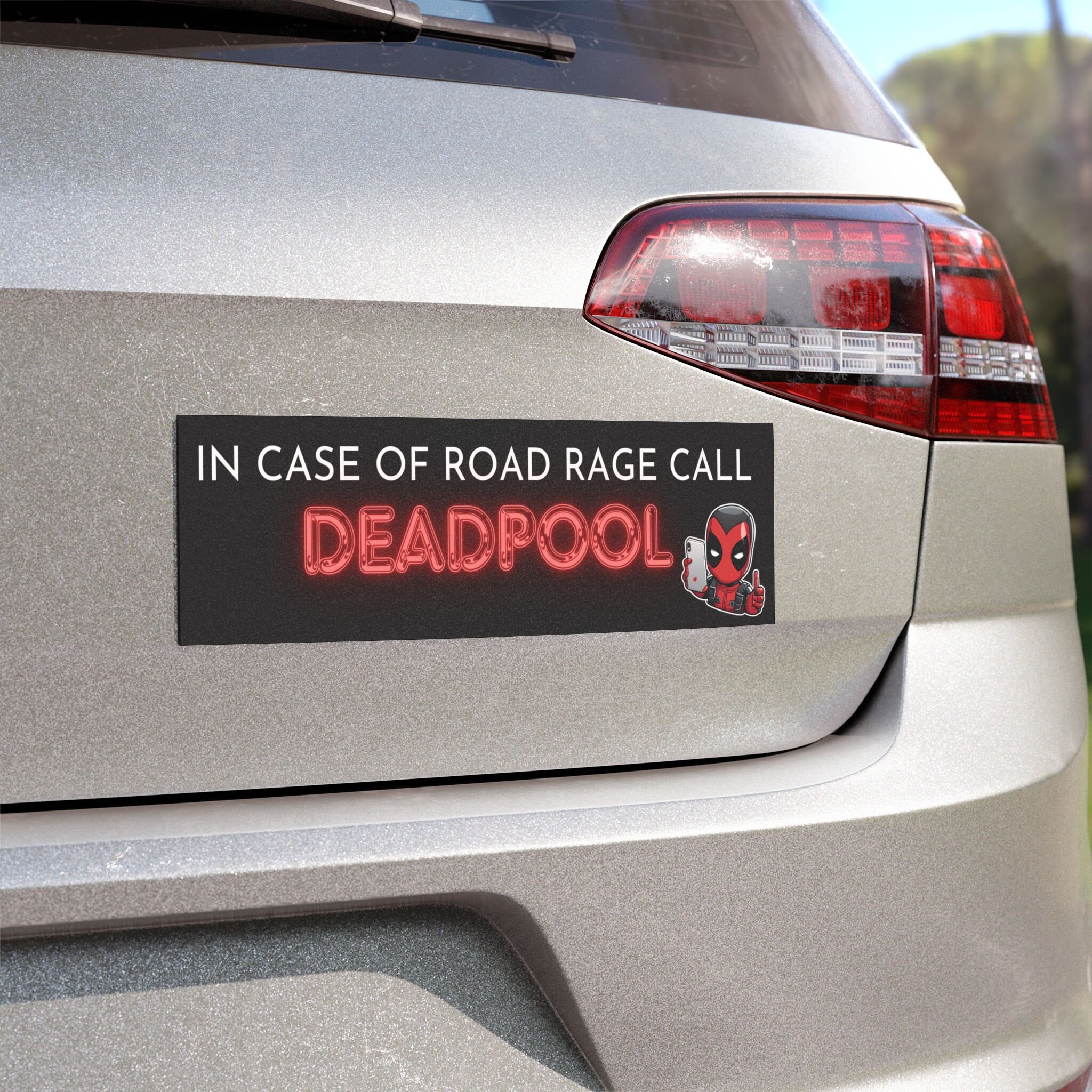 In Case of Road Rage, Call Deadpool Funny Deadpool Wolverine Bumper ...