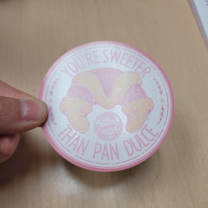 Pan Dulce You're Sweeter Than Pan Dulce Love Sticker - Etsy