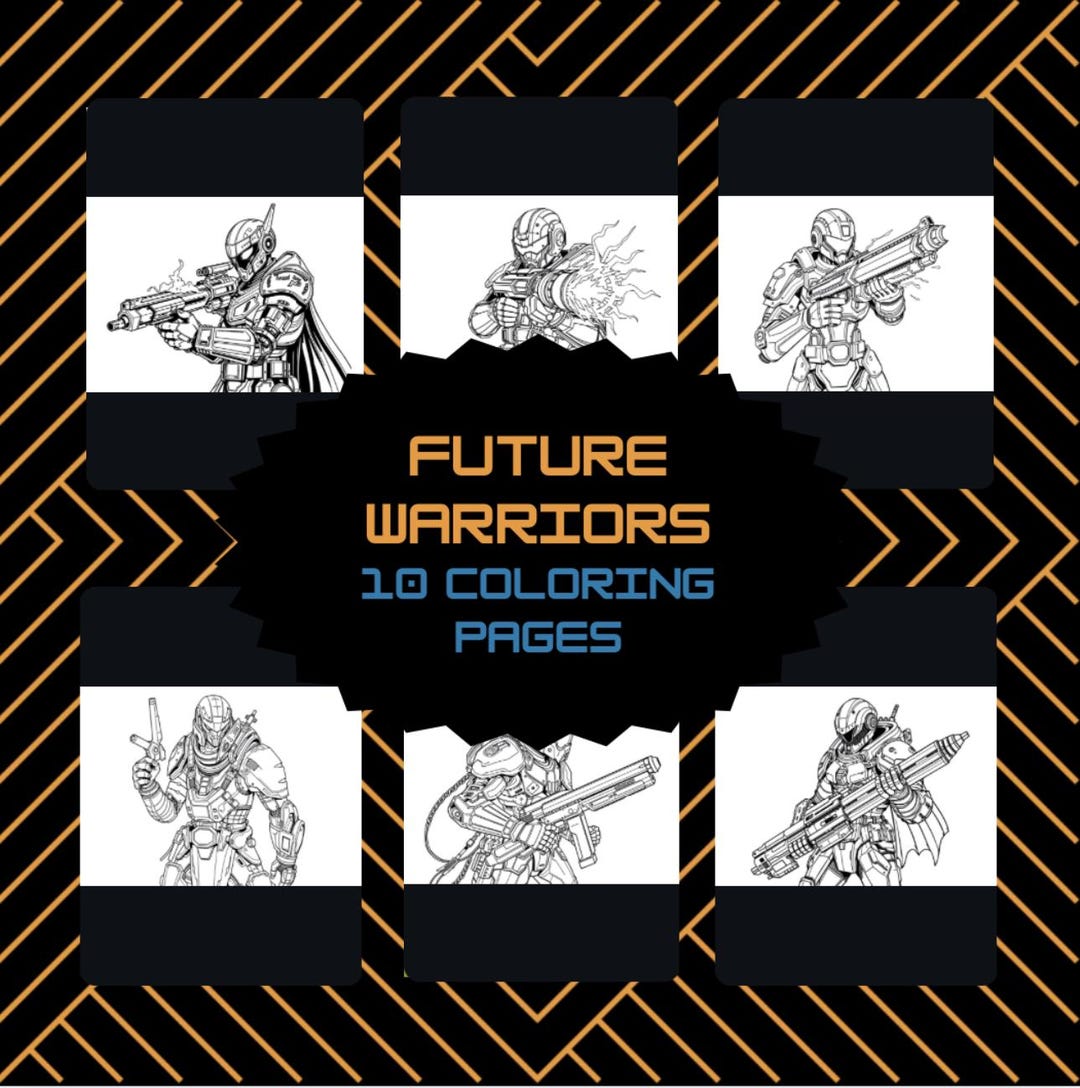 Futuristic Warriors Coloring Pages | Sci-fi Printable Art | Kids, Teens ...