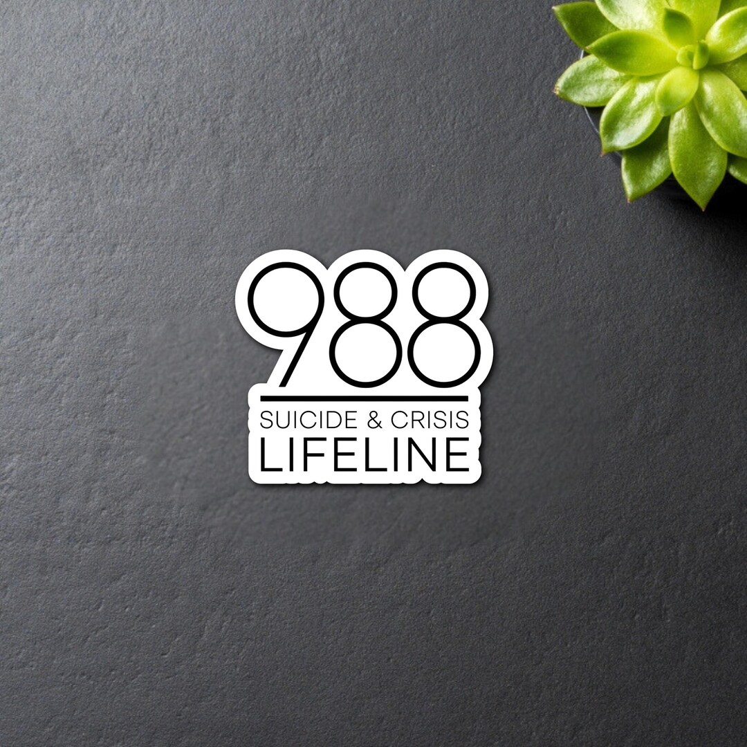 Suicidal Awareness Sticker Mental Health Products 988 Suicide ...