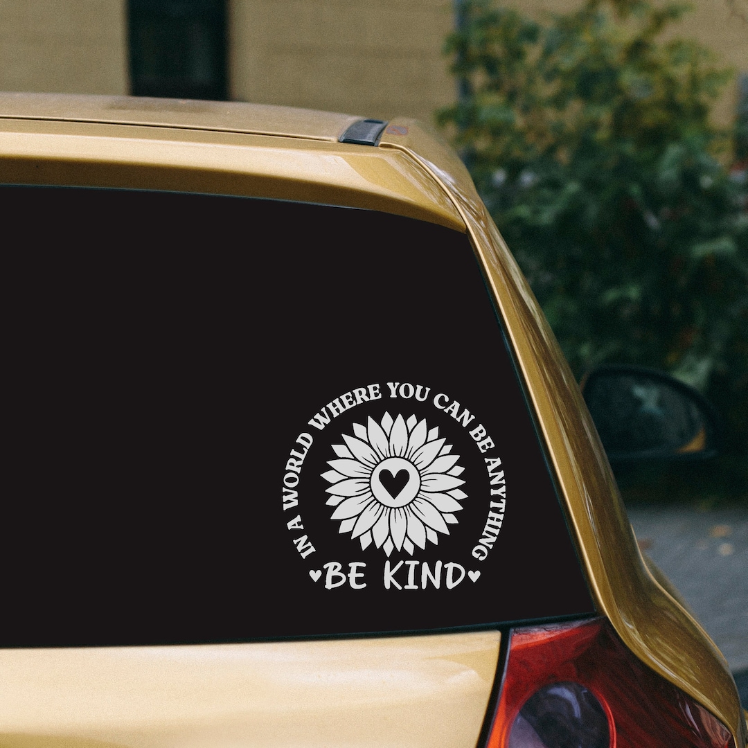 Being Kind Vinyl Decal, Be Kind Vinyl Car Decal, New Teen Driver Gift ...